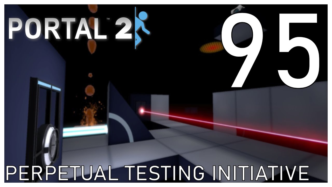Portal 2 - Perpetual Testing Initiative #95 - "Release" - YouTube