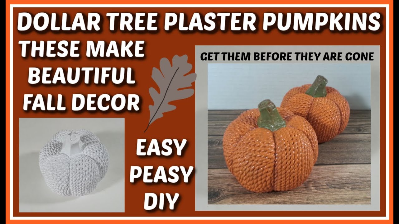 DOLLAR TREE PLASTER PUMPKINS DIY - YouTube