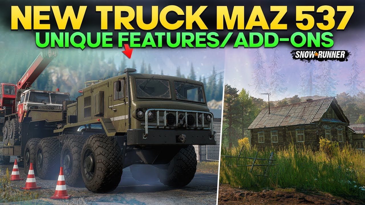 New Heavy-Duty Truck Maz 537 in SnowRunner with Unique Features and Add ...