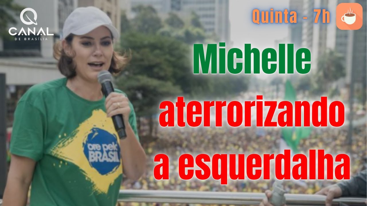 Michelle aterrorizando a esquerdalha - YouTube