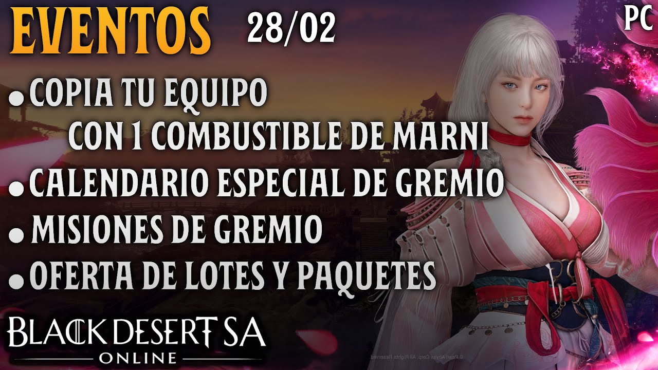 BLACK DESERT SA | EVENTOS | COPIA TU EQUIPO CON 1 COMBUSTIBLE ...