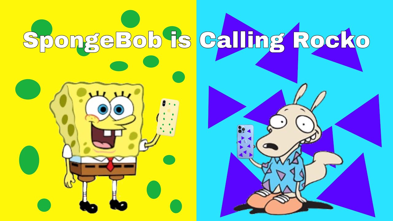 SpongeBob is Calling Rocko - YouTube