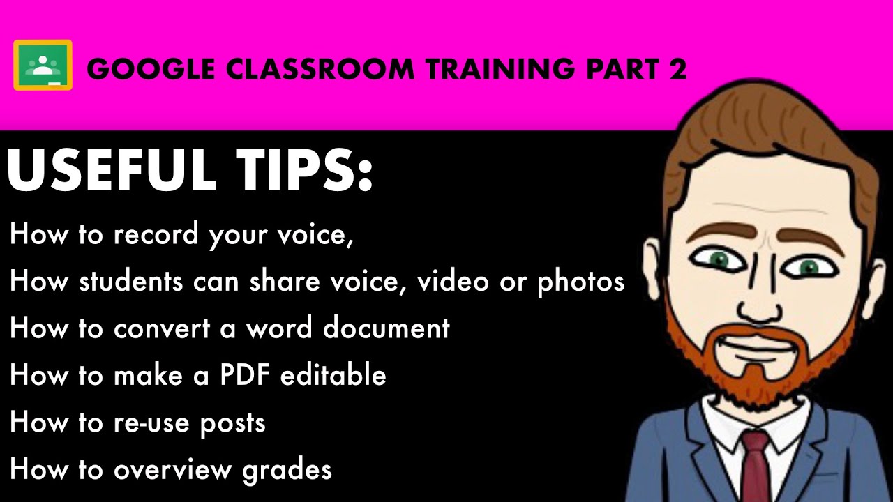 Google Classroom Teacher Training | Add voice or video | Convert Word ...