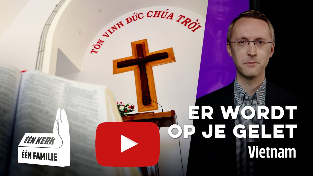 Er wordt op je gelet | Vietnam | Gebedsvlog 10 november 2022 - YouTube