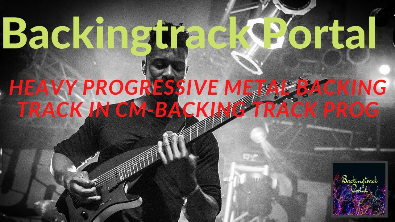Heavy Progressive METAL Backing Track in Cm-Backing track prog - YouTube