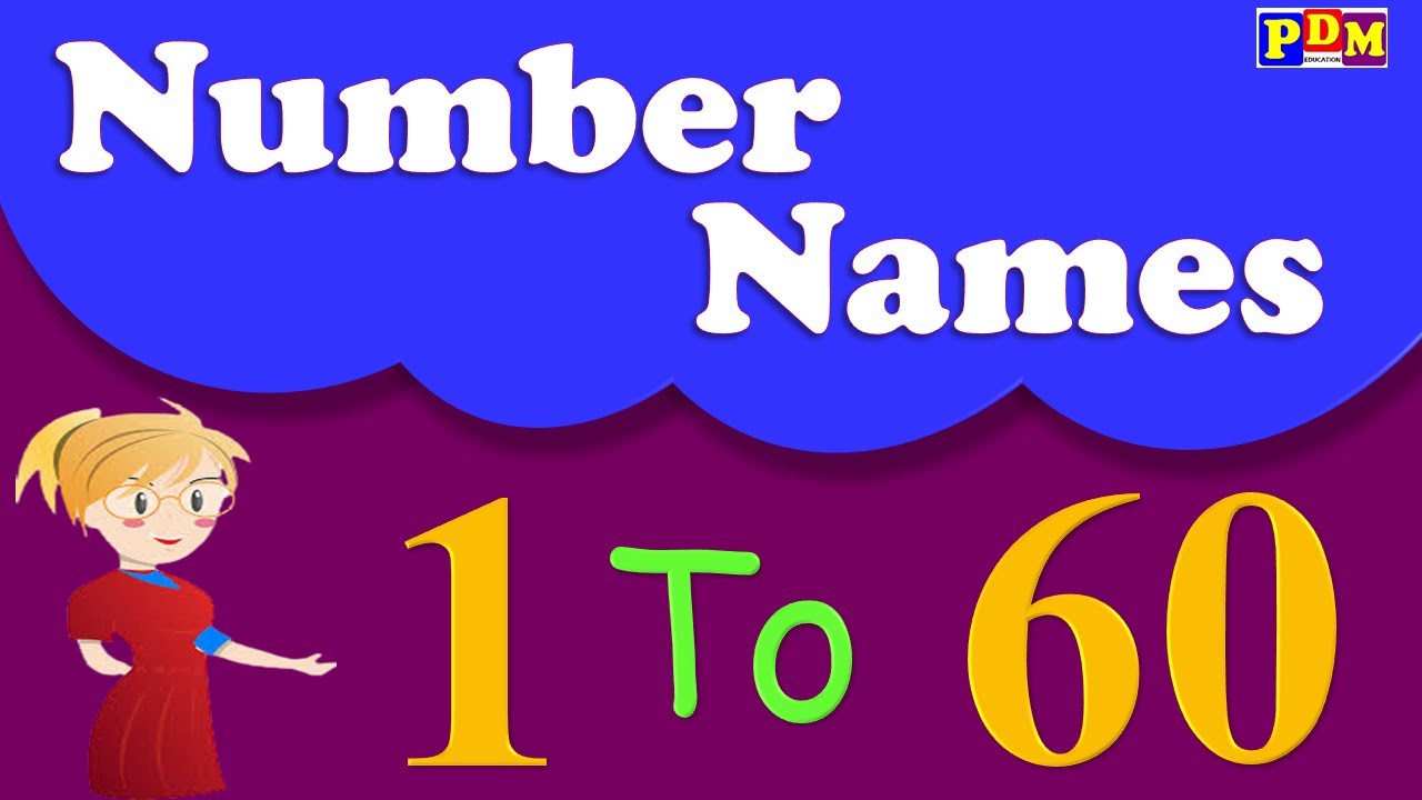 Number Names 1 To 60 Number Name Numbers Name 1 60 One To Sixty number-names-1-to-60-number-name-numbers-name-1-60-one-to-sixty