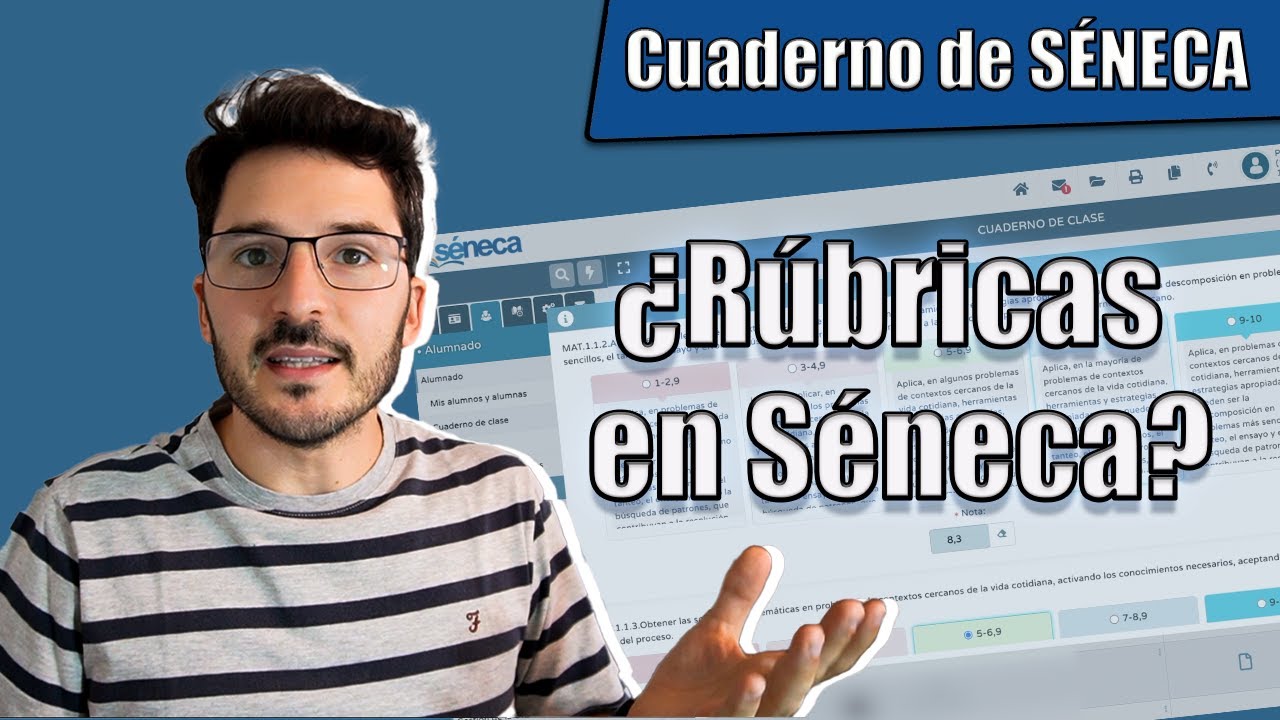 🎯 ¿RÚBRICAS en el Cuaderno de SÉNECA? | Tutorial con las Novedades en 2023/2024 - YouTube