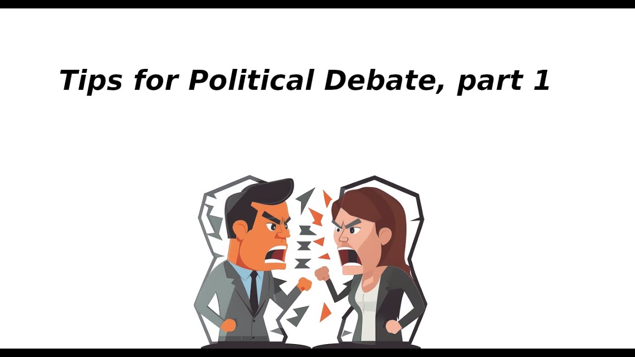 Tips For Political Debate Part 1 YouTube tips-for-political-debate-part-1-youtube