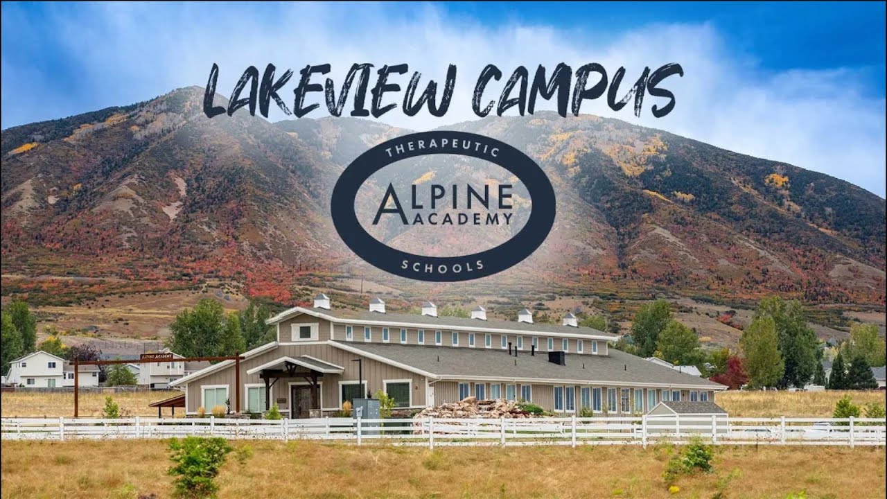 Lakeview Campus - Alpine Academy - YouTube