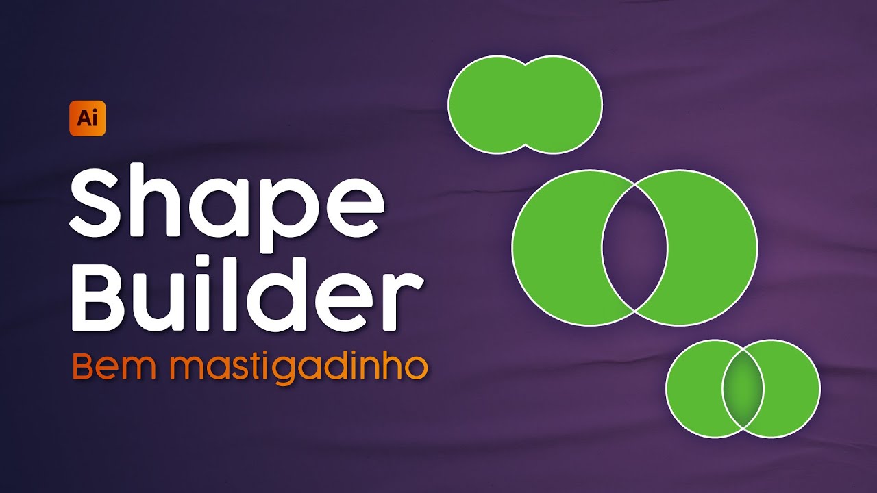 Como usar o SHAPEBUILDER no ILLUSTRATOR - YouTube