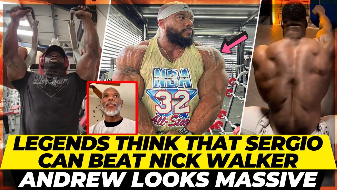 Legends of bodybuilding think Sergio can beat Nick + Samson not slowing ...