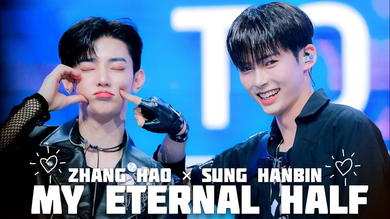 haobin 】 ZHANG HAO & SUNG HANBIN BEING TWIN FLAMES | THE OTHER HALF OF ...