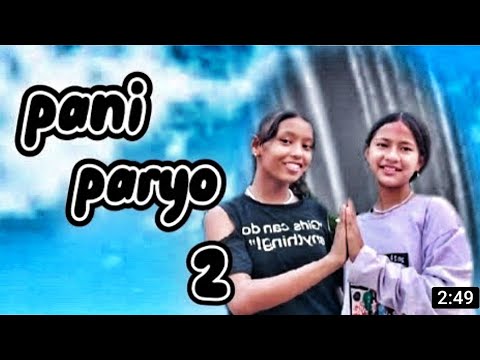 \pani paryo/(ep:-2) [#ArbinaThapa]😊 [#DeepshikhaShahi]😋 - YouTube