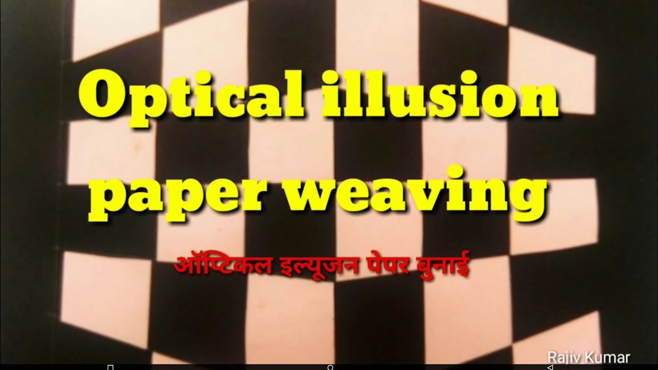 Optical illusion paper weaving - YouTube
