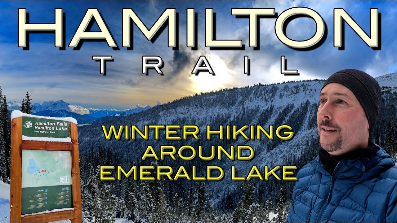 Thrilling Winter Quest at Emerald Lake & Hamilton Falls | Yoho National ...