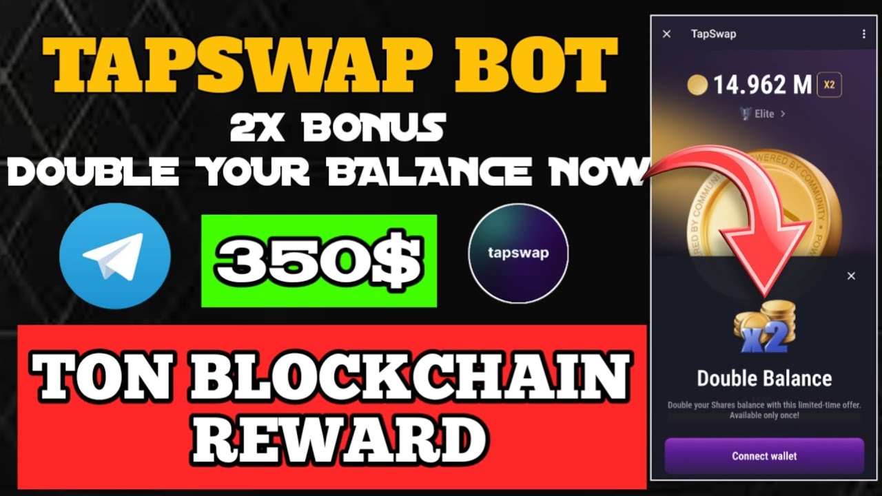 Tapswap 2x Bonus | Double your Balance Now | Tapswap Connect Wallet ...