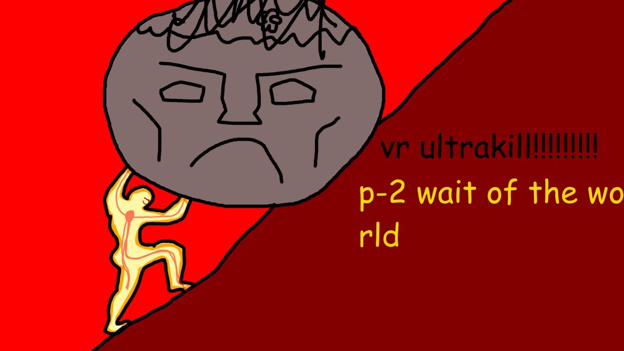 ULTRAKILL VR P-2: WAIT OF THE WORLD - YouTube