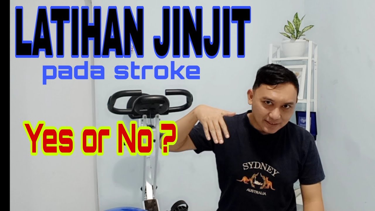 LATIHAN JINJIT pada STROKE || Yes or No ? - YouTube