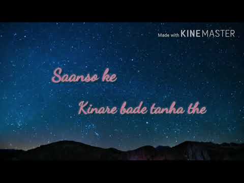 Sanso ke kinare bade tanha the lyrical whatsapp status (Genius)