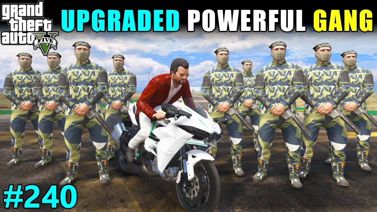 Upgraded Powerful Gang Is Here | Gta V Gameplay - YouTube