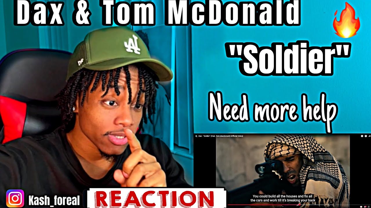 Soldiers Need More Appriciation!! - Dax Soldier Feat ( Tom MacDonald ...