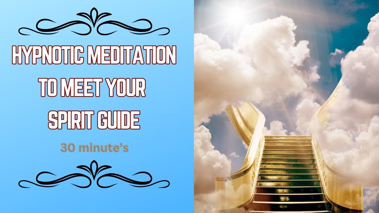 Connecting with Your Spirit Guide- A Guided Meditation Experience - YouTube