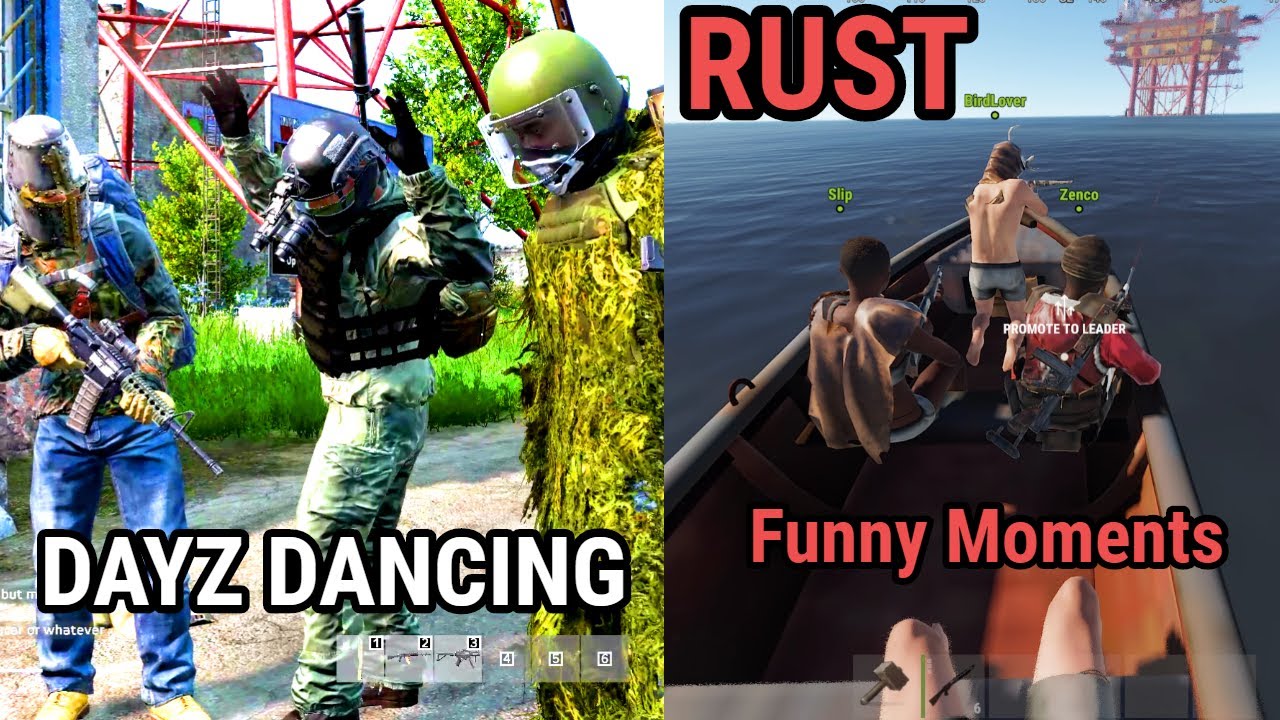Rust Upload Soon/Dayz Dancing Funny Moments - YouTube