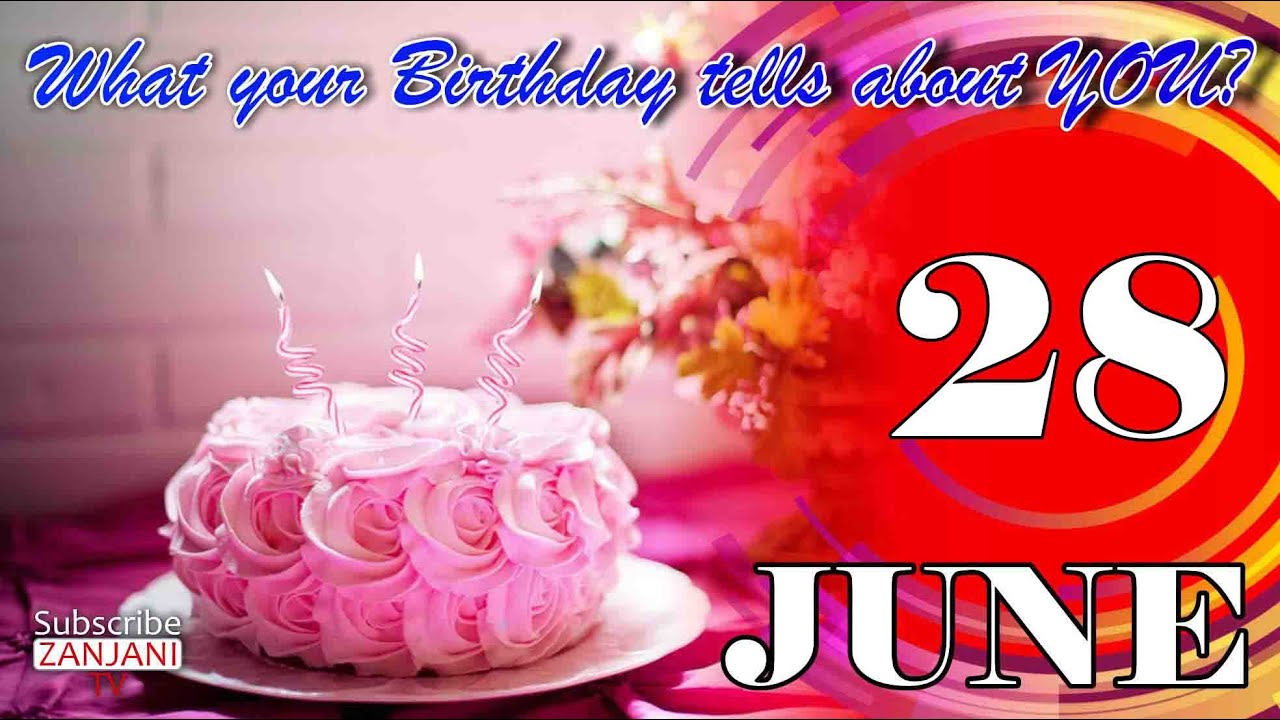 28 June Birthday Personality | Secrets of your Birthday | What your ...