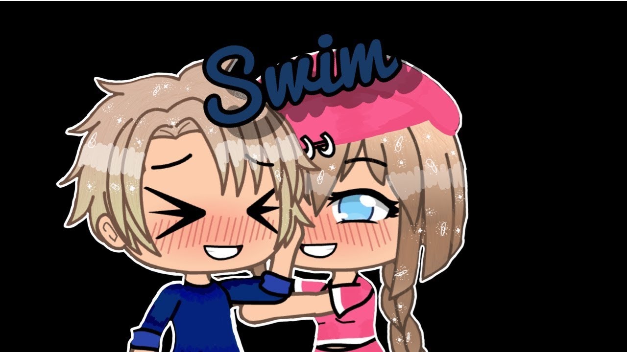 Swim~GLMV~Gacha Life~Read desc - YouTube