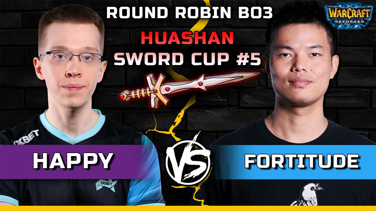 WC3 | Round Robin Bo3 | [UD] Happy vs Fortitude [HU] | Huashan Sword ...