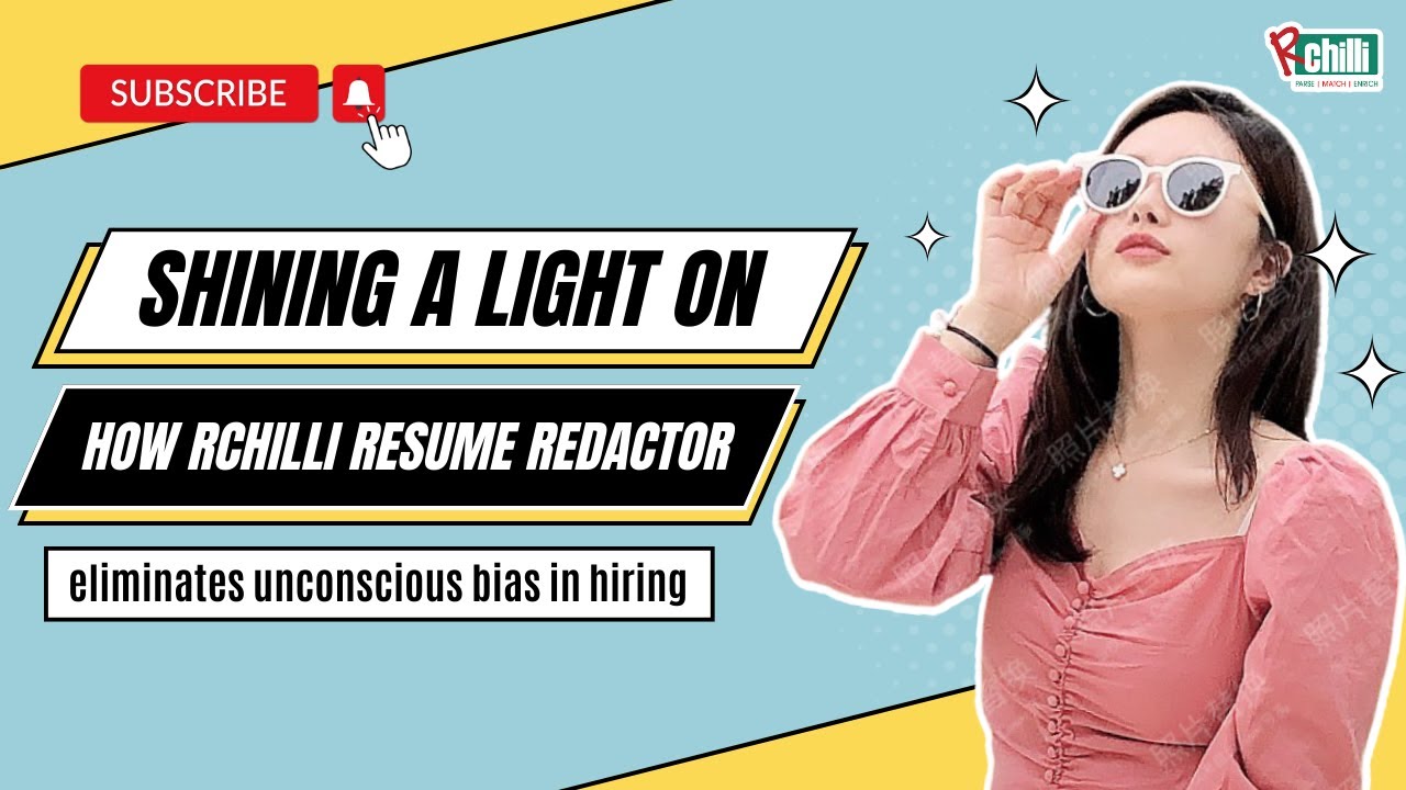 Shining a light on how RChilli Resume Redactor API eliminates ...
