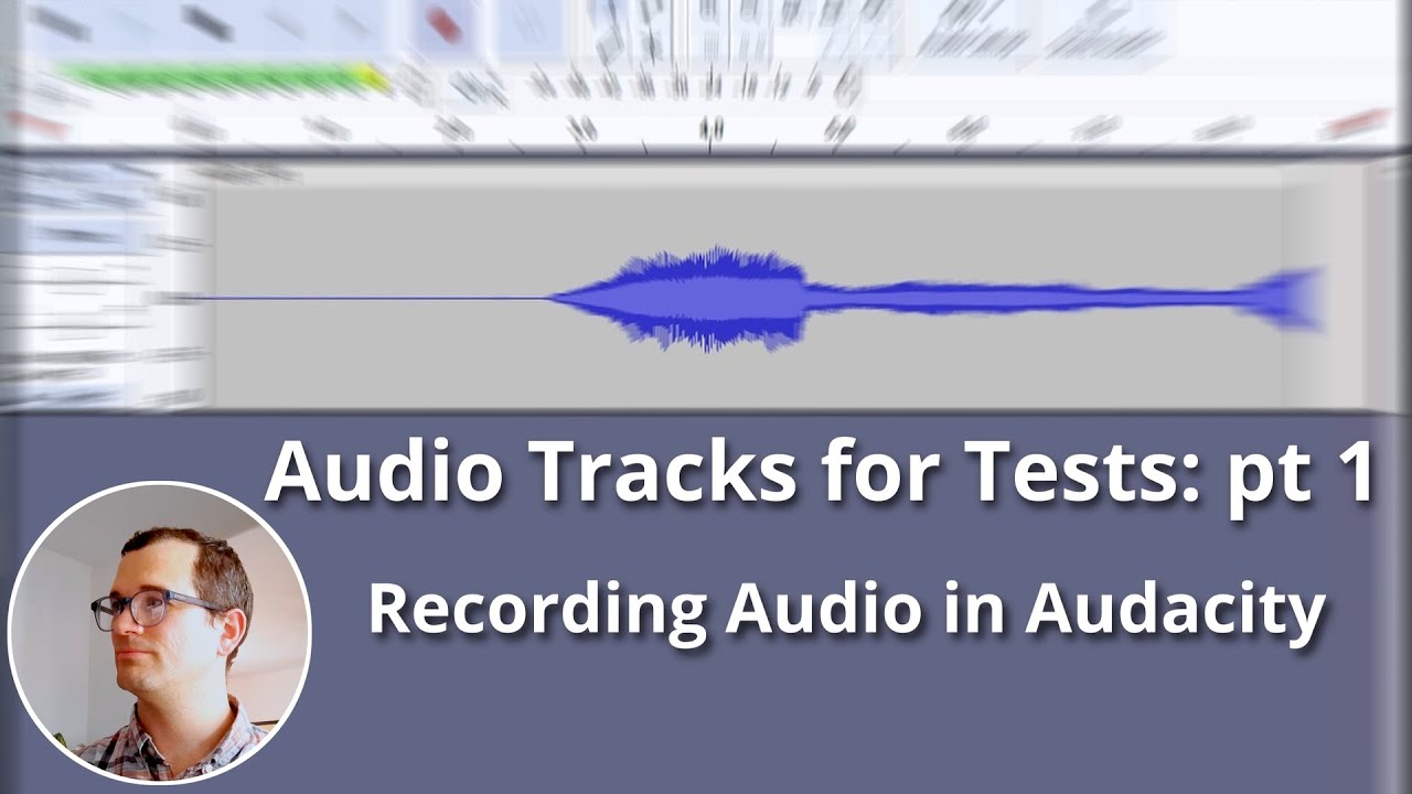 Recording Audio in Audacity | Tips for Music Teachers - Audio Tracks ...