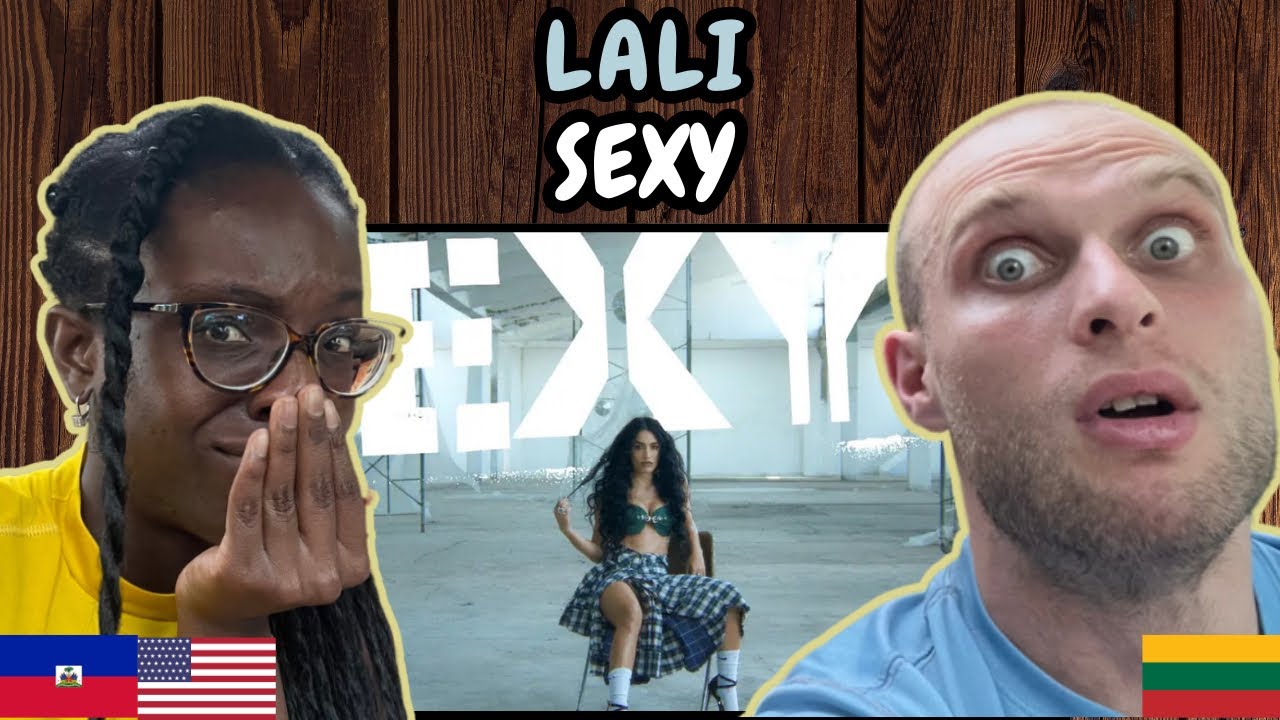 Reaction To Lali Sexy Official Video First Time Hearing Youtube