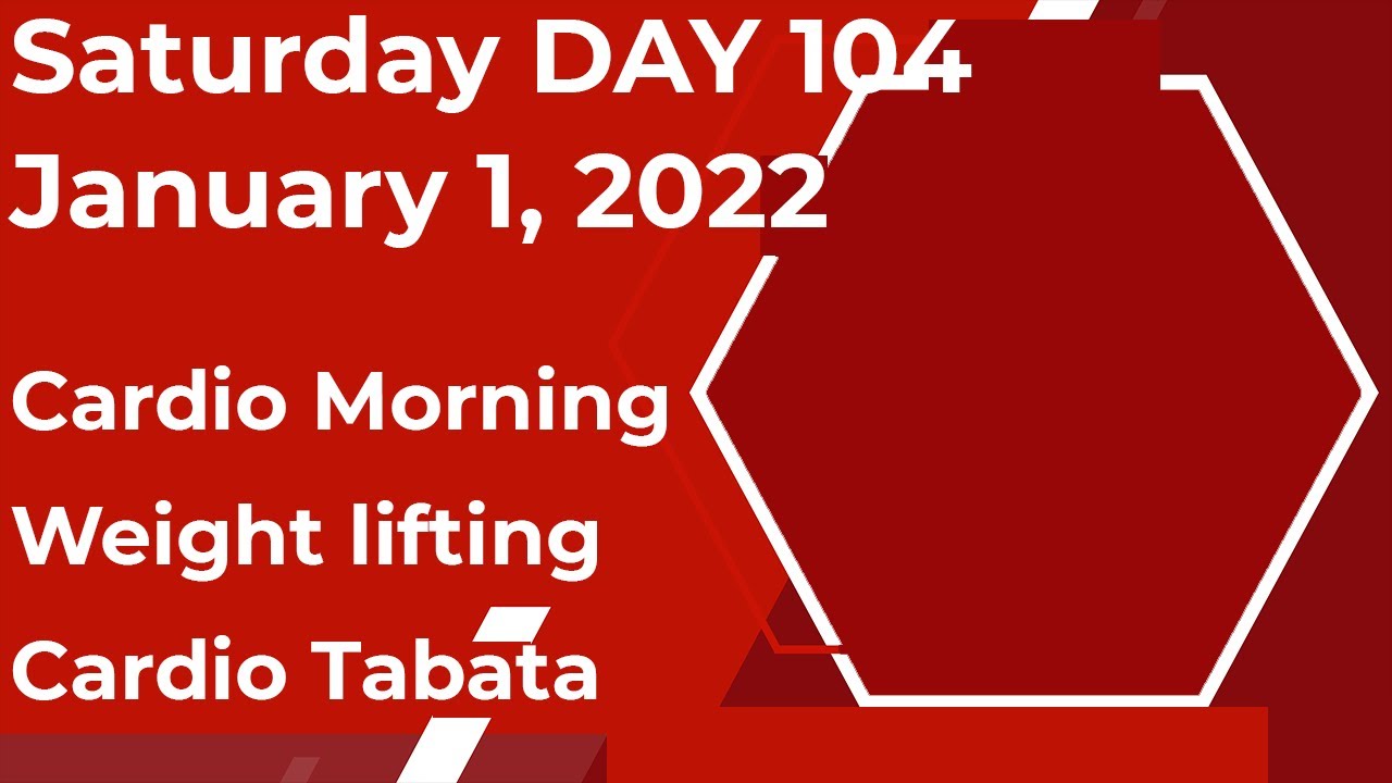DAY 104 January 1 2022 - YouTube