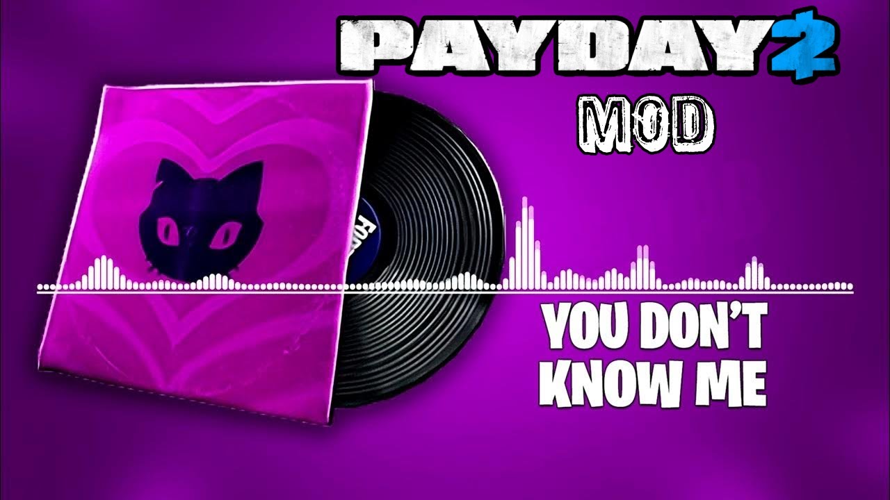 Payday 2 - Fortnite - You don't know me for main menu (mod) - YouTube