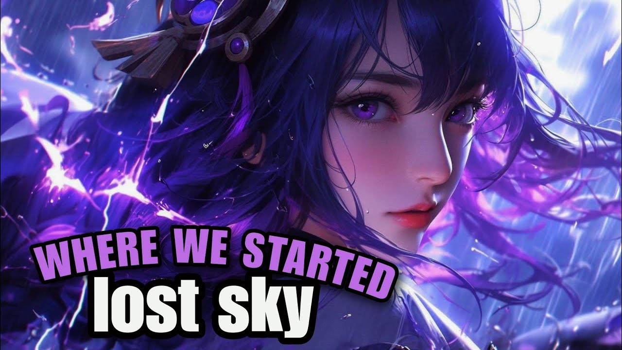 Nightcore – Where We Started (Lost Sky ft. Jex) - (Lyrics) - YouTube