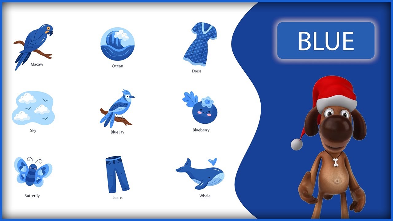 Color Blue for Kids Learn the Colors Colors Songs | Baby World - YouTube