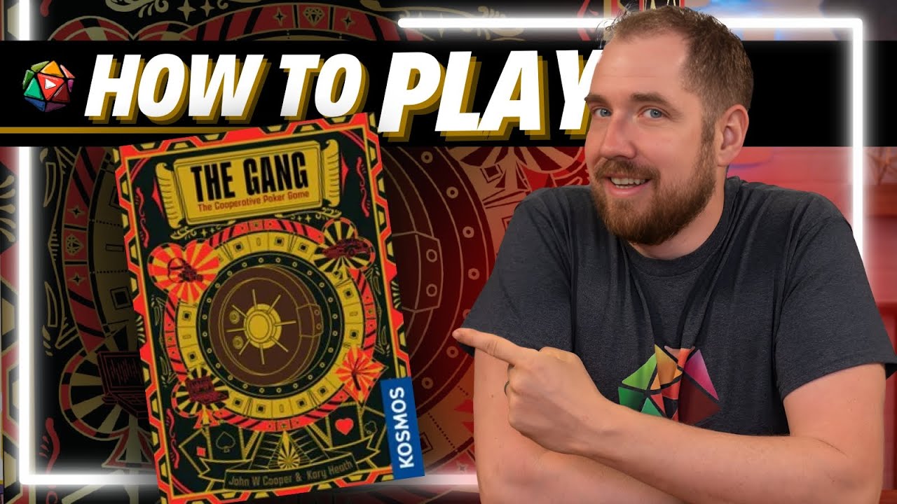 How to Play THE GANG (And Also Poker) | Board and Card Game Tutorial ...