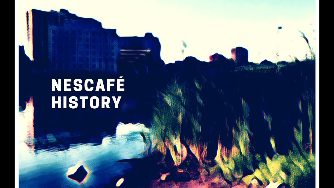 THE HISTORY OF NESCAFÉ COFFEE: 1938 TO PRESENT - YouTube