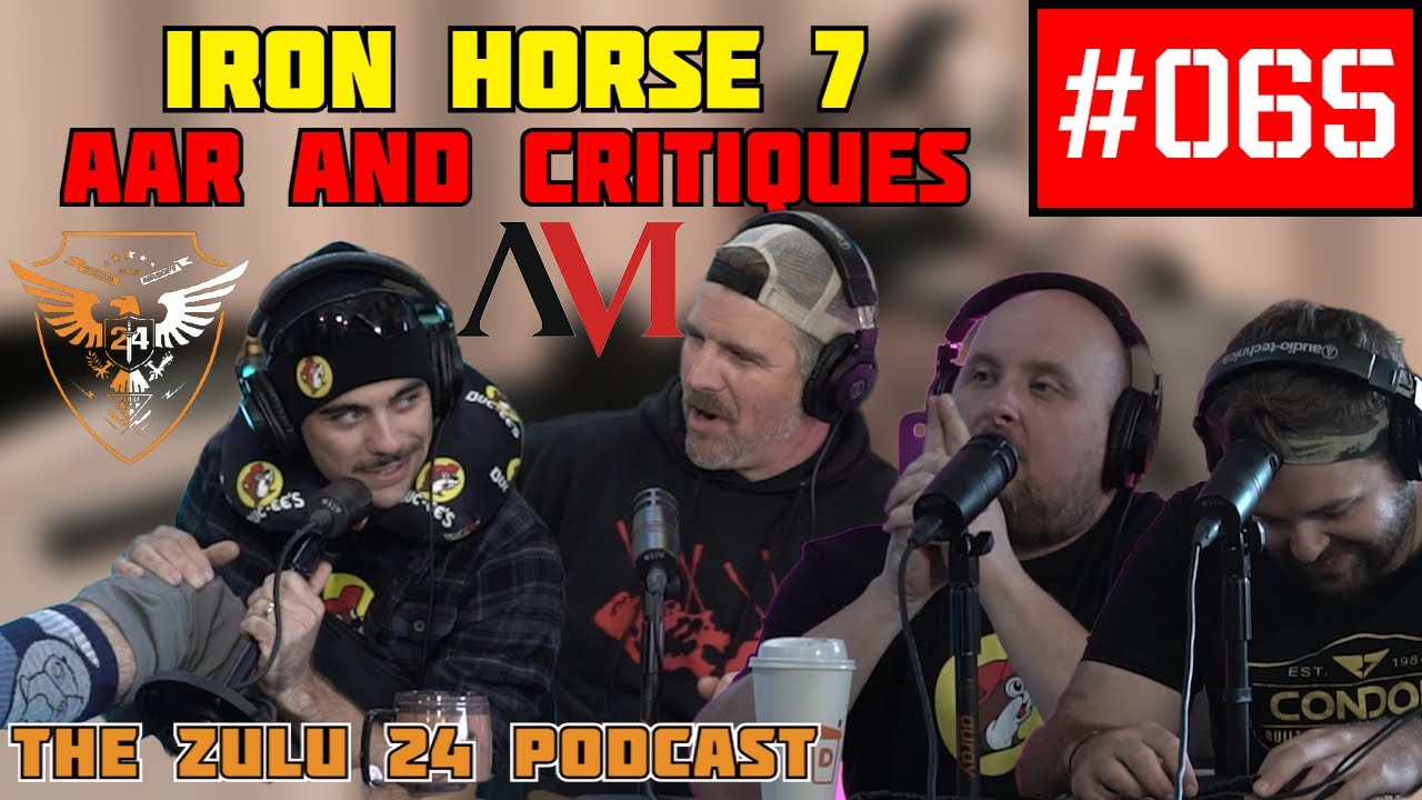 American Milsim Iron Horse 7 AAR and Critiques | The Zulu 24 Podcast ...