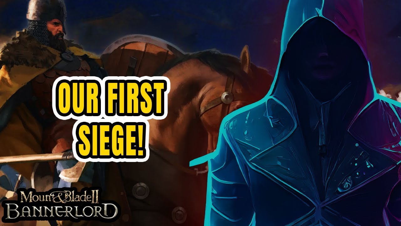 Our First Siege! Episode 6 Granogg The Noble Bender Mount and Blade 2 ...