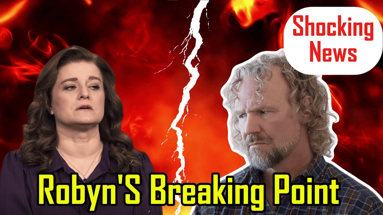"Robyn's Breaking Point: The Truth Behind Sister Wives Drama!" - YouTube