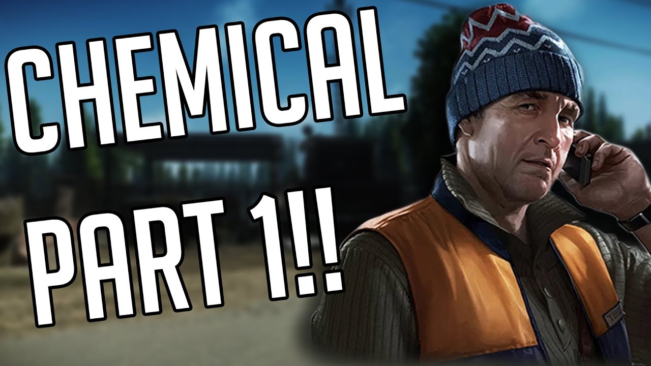 Eft Quest's- Chemical Part 1 (Skier) - YouTube