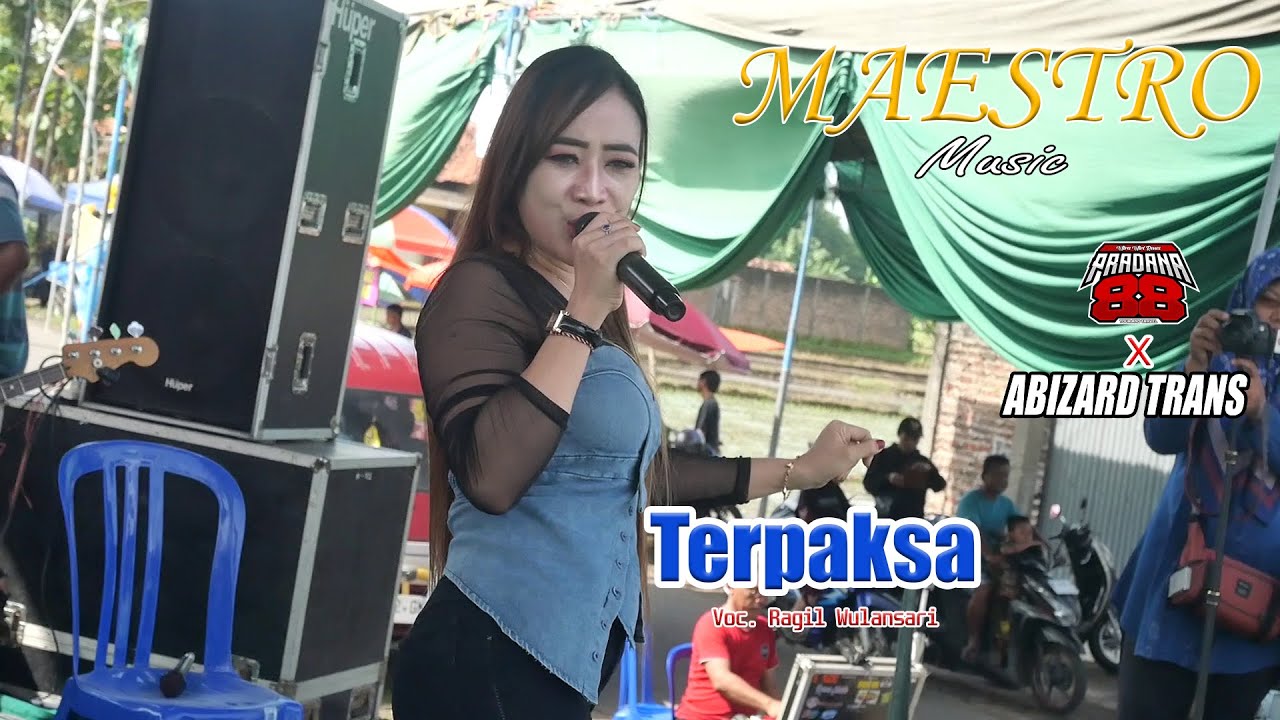 terpaksa SANG MAESTRO RAGIL WULANSARI - YouTube