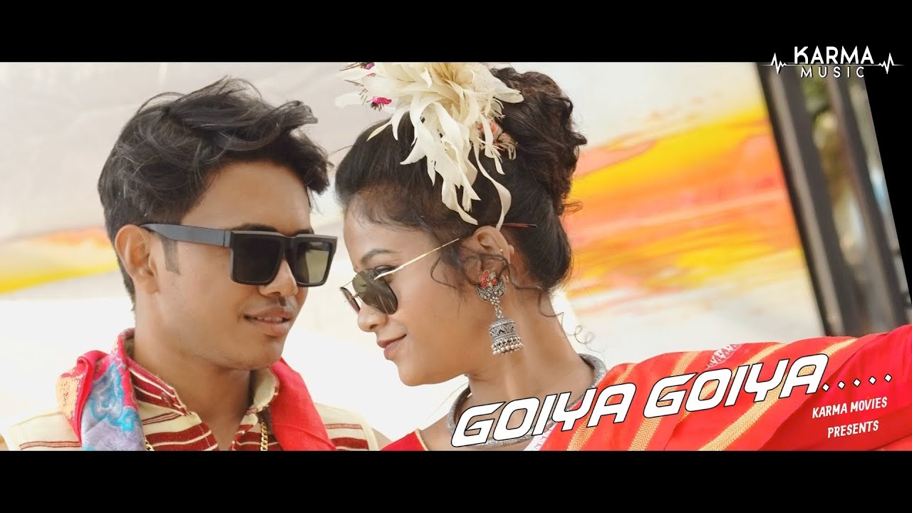 GOIYA GOIYA COVER SONG || MONICA MUNDU & NKB || KARMA MOVIES || NAGPURI ...