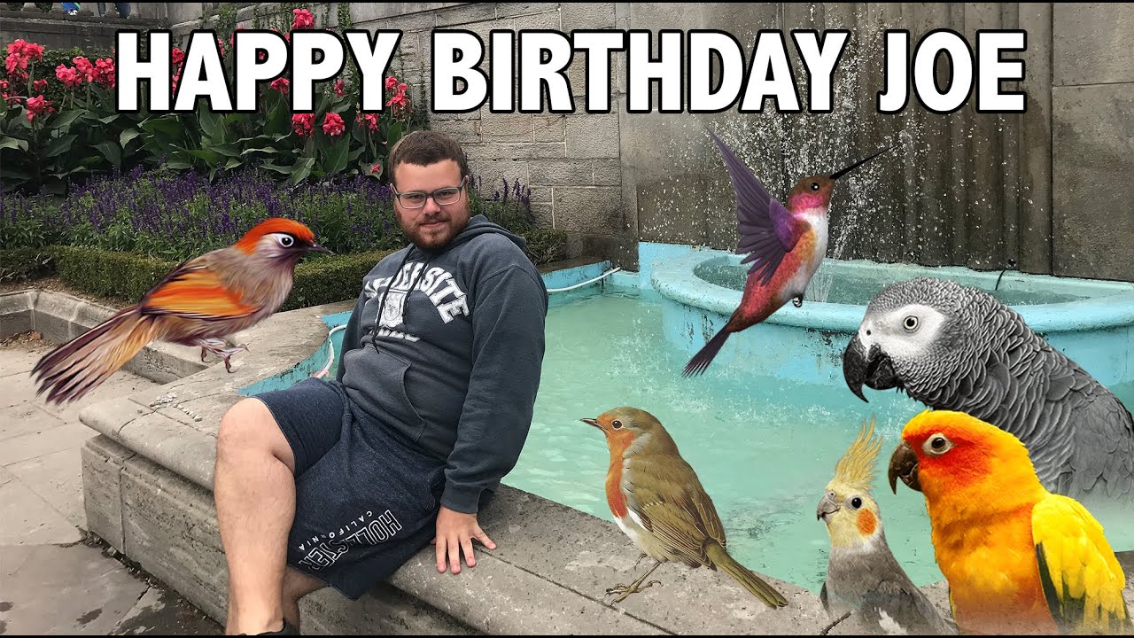 HAPPY BIRTHDAY JOE! - YouTube