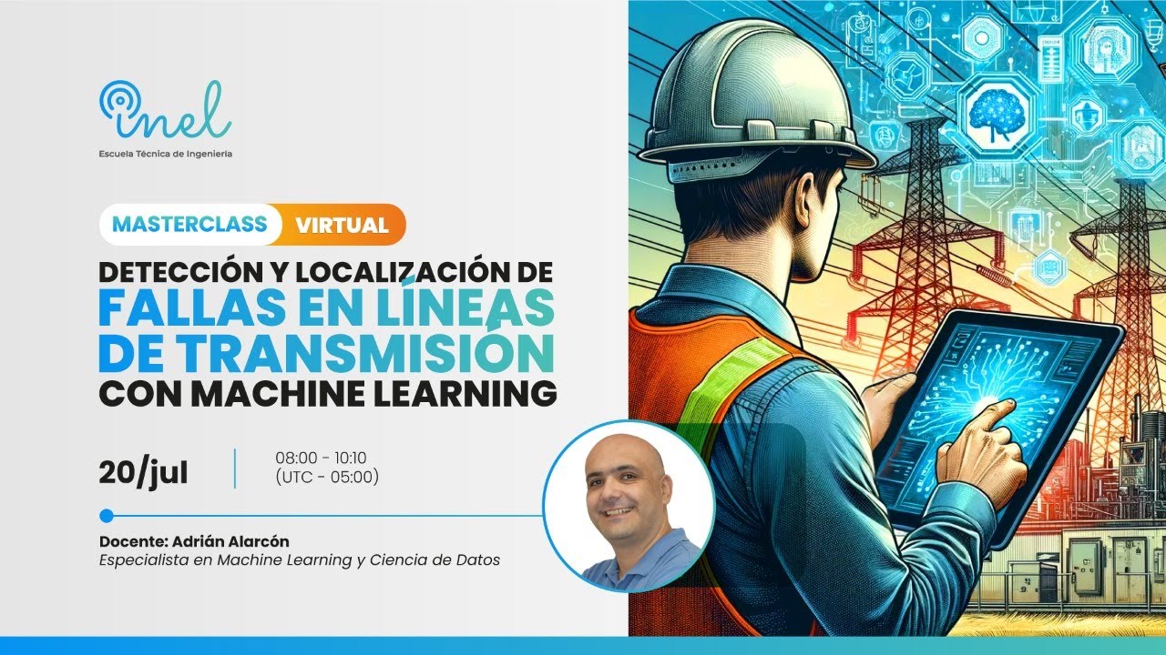 Masterclass "Detección y localización de fallas en líneas de ...