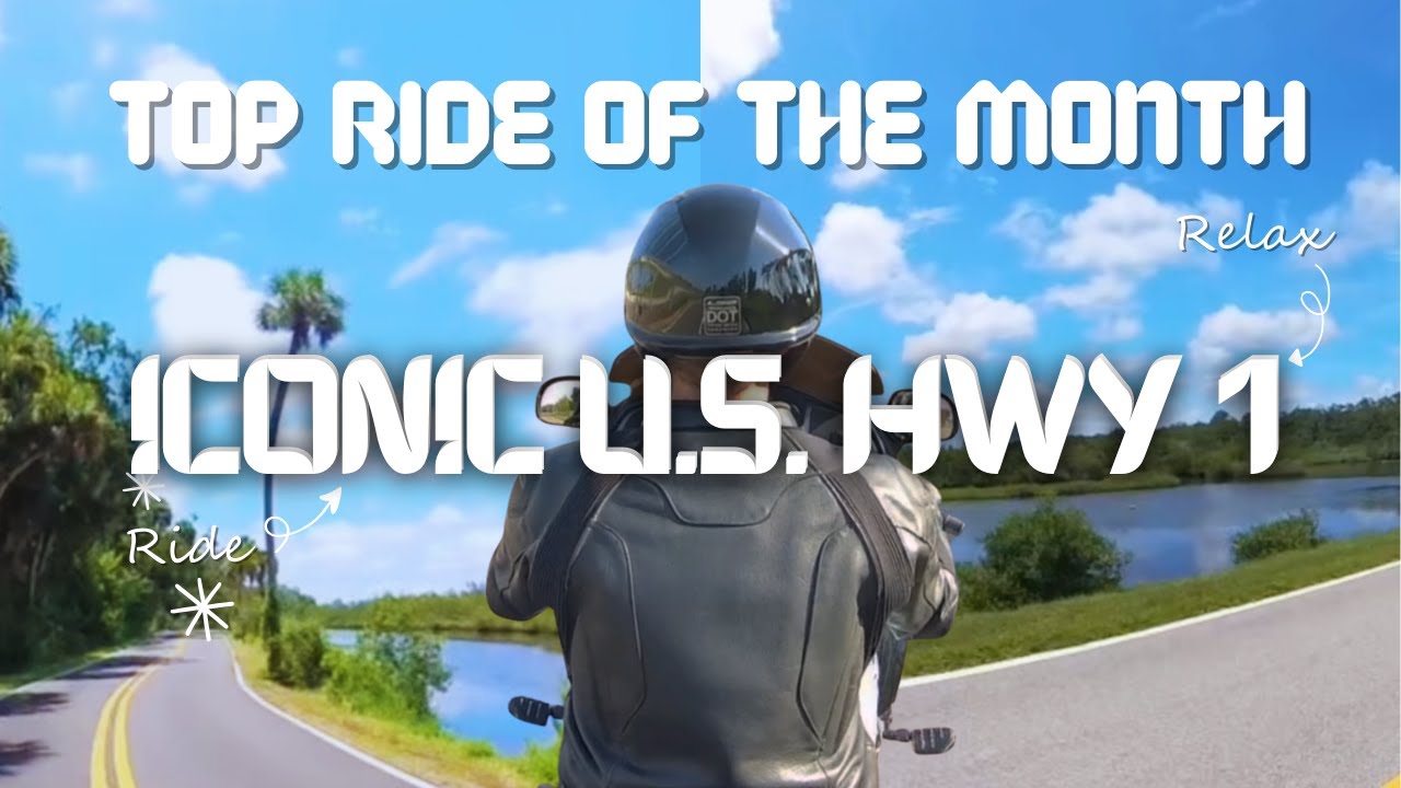 Top Ride of the Month: Iconic U.S. Highway 1 Ride - YouTube