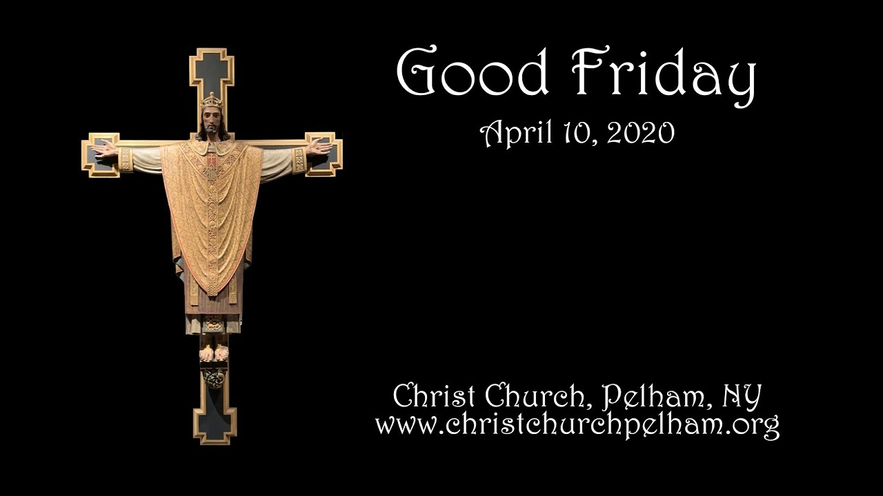 Good Friday, April 10, 2020 - YouTube