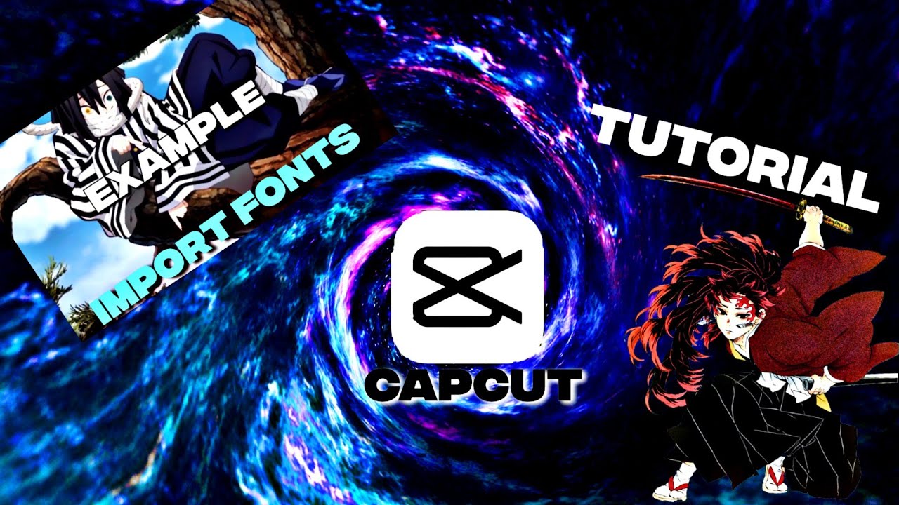how to import fonts into capcut tutorial #amv #tutorial #demonslayer # ...